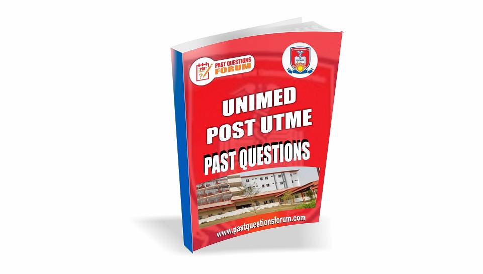 UNIMED Post UTME Past Questions and Answers PDF Download 2021 UNIMED Post UTME Past Questions and Answers PDF Download 2021